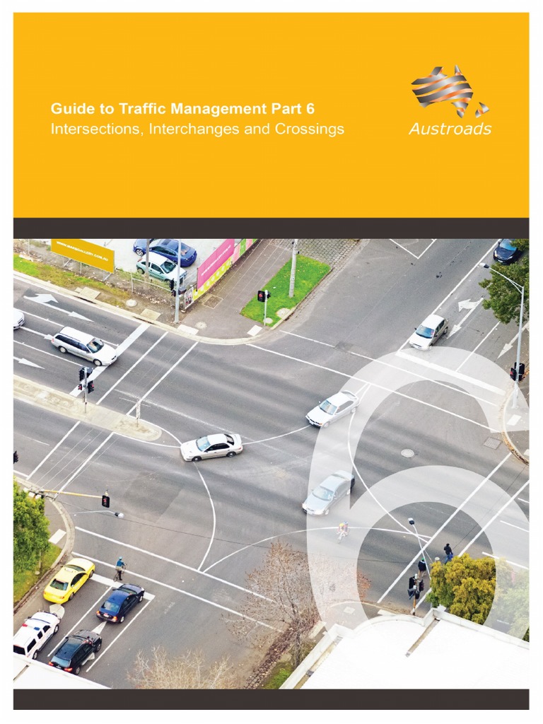 AGTM06-19 Guide-To Traffic Management Part 6 Intersections Interchanges ...
