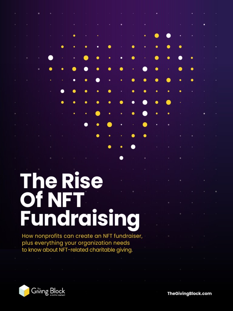 The Rise of NFT Fundraising | PDF | Fundraising | Cryptocurrency