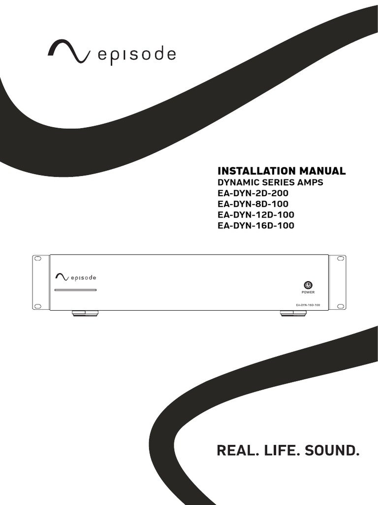Installation Manual: Dynamic Series Amps EA-DYN-2D-200 EA-DYN-8D-100 EA-DYN-12D-100 EA-DYN-16D ...