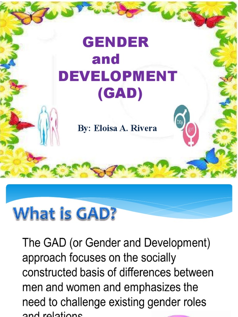 Gender and Development (GAD) : By: Eloisa A. Rivera | PDF | Gender ...