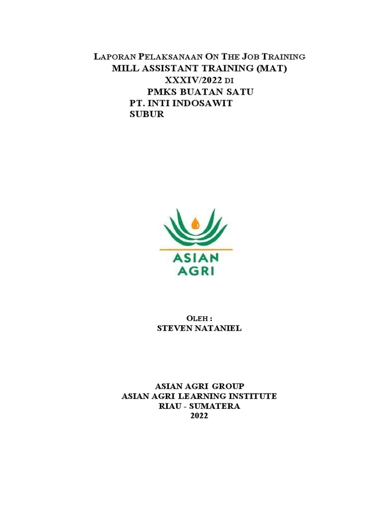 Laporan OJT MAT - STEVEN NATANIEL-1 | PDF