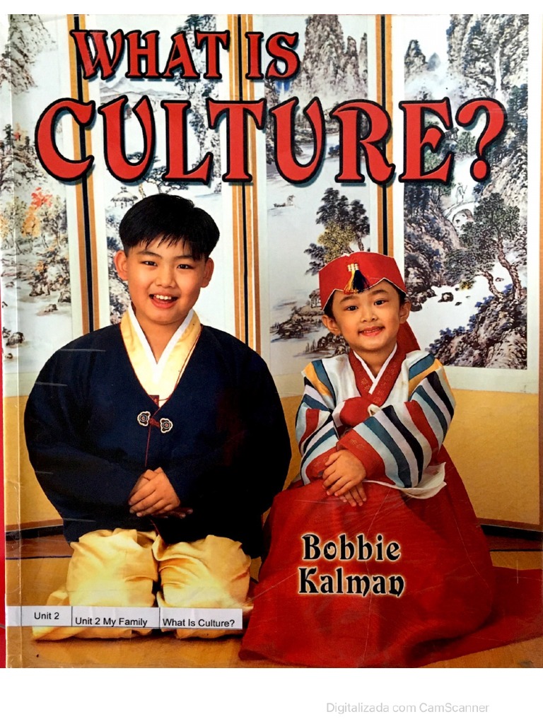 What Is Culture - by Bobbie Kalman | PDF