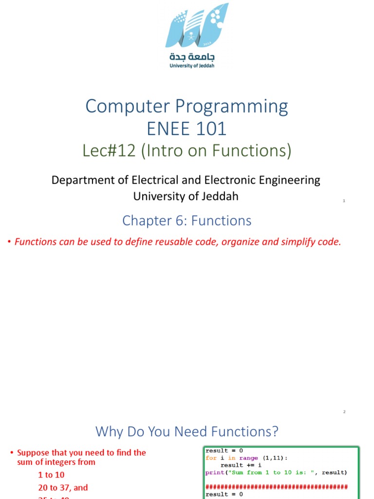 Computer Programming ENEE 101: Lec#12 (Intro On Functions) | PDF | Subroutine | Computer Engineering