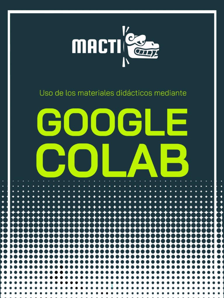 Manual de Uso Google Colab | PDF | Archivo de computadora | Python (lenguaje de programación)
