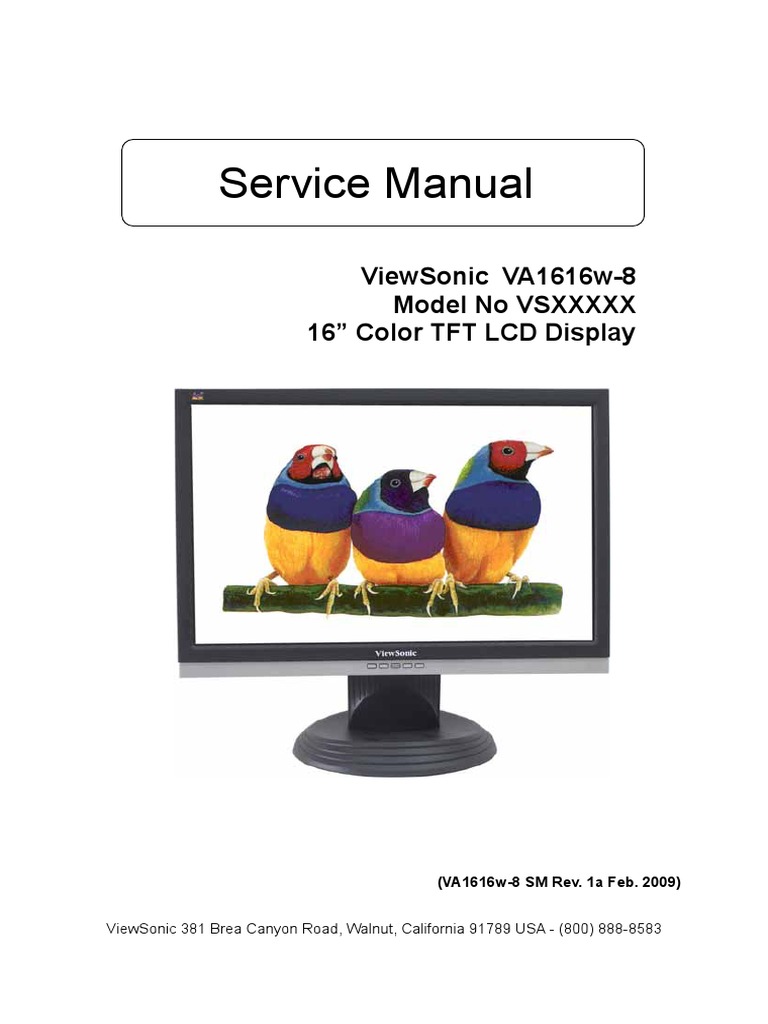 Service Manual: Viewsonic Va1616W-8 Model No VSXXXXX 16" Color TFT LCD ...