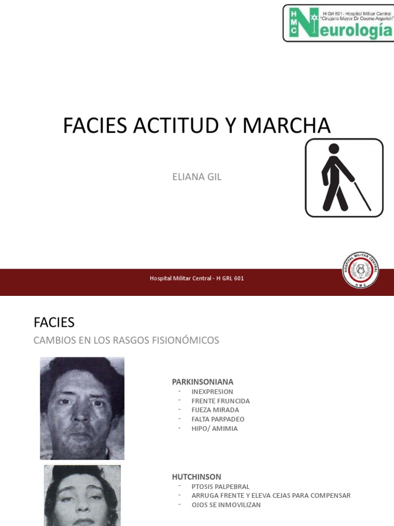 Facies Actitud y Marcha | PDF | Medicina CLINICA | Enfermedades y ...