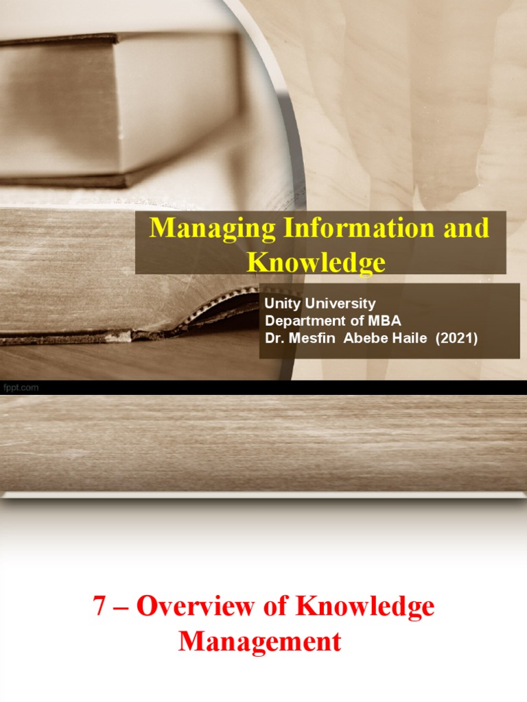 7 and 8 Overview of Knowledge Managment & Road Map of KM | PDF ...