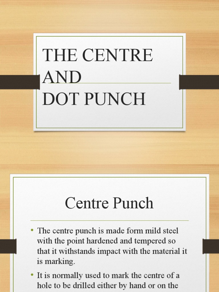 Centre vs Dot Punch: Key Differences | PDF