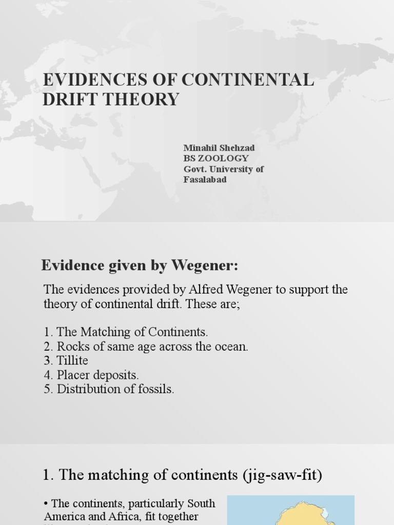 Evidences of Continental Drift Theory | PDF | Continent | Earth Sciences