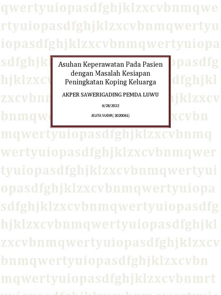 Asuhan Keperawatan Pada Pasien Dengan Masalah Kesiapan Peningkatan Koping Keluarga | PDF