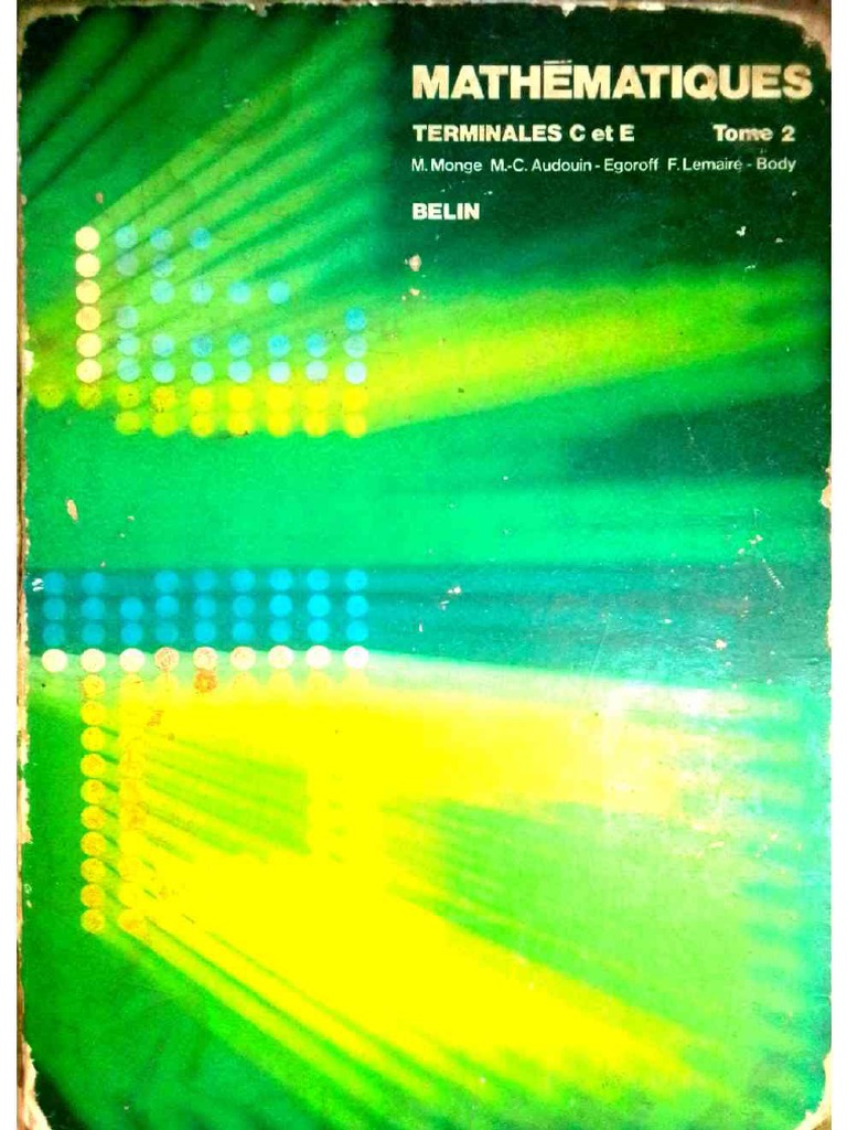 Math Tle Ce Monge Tome2 | PDF
