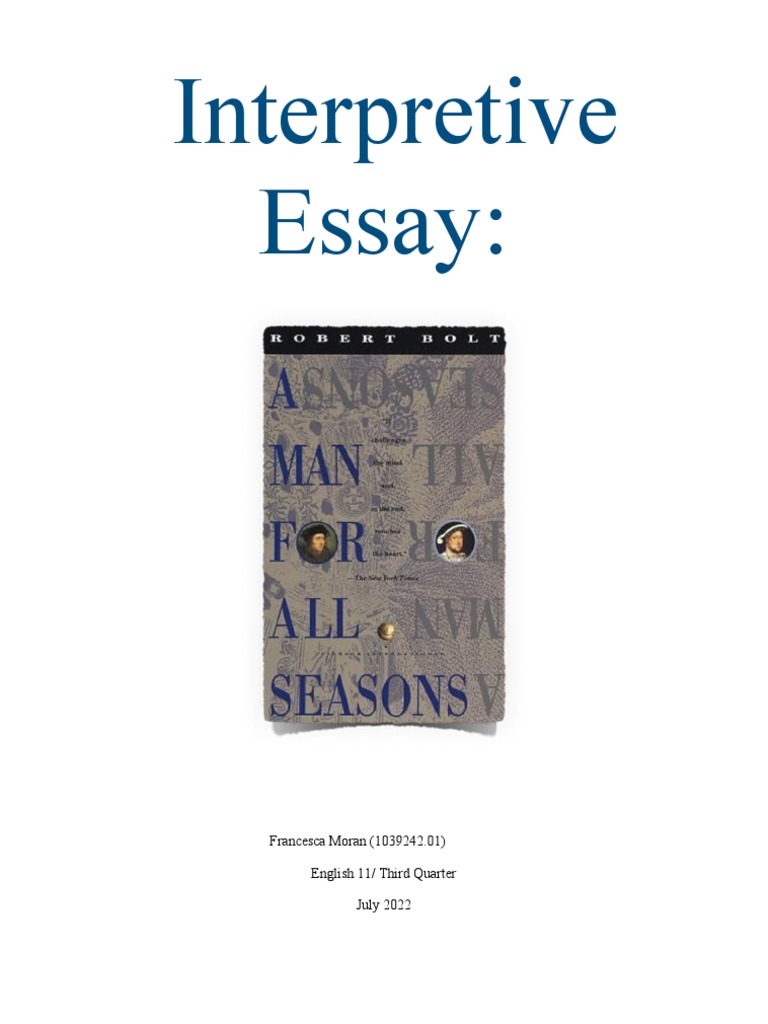 A Man For All Seasons-Interpretive Essay | PDF