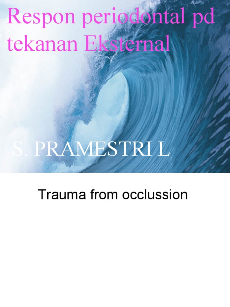 Trauma Oklusi SCL | PDF
