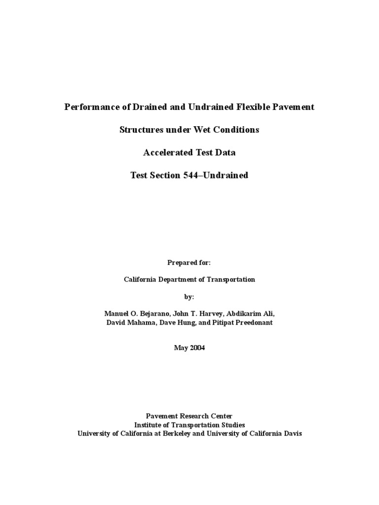 Performance of Drained and Undrained Flexible Pavement Structures Under ...