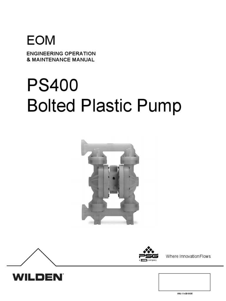 PS400 Bolted Plastic Pump: Engineering Operation & Maintenance Manual ...