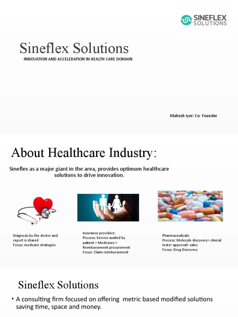 Sineflex Solutions: Innovation and Acceleration in Health Care Domain | PDF