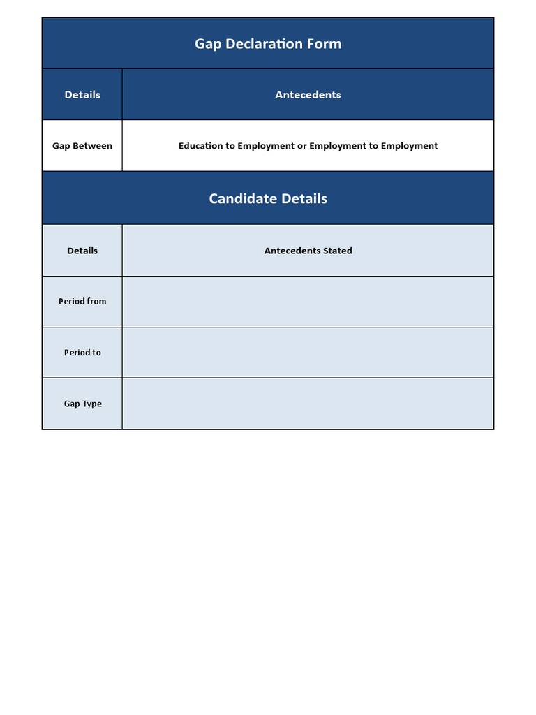 Gap Declaration Form: Details Antecedents | PDF