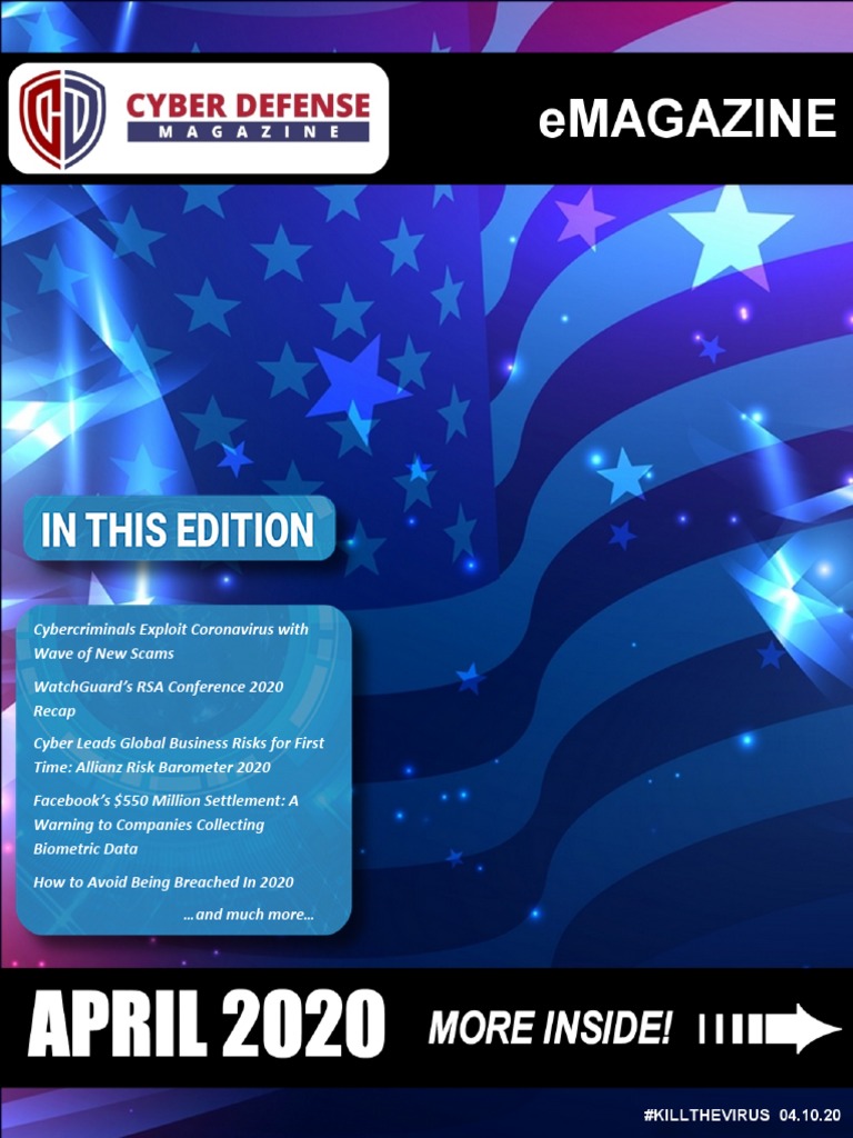 Cyber Defense Magazine - April 2020 | PDF | Security | Cyberwarfare