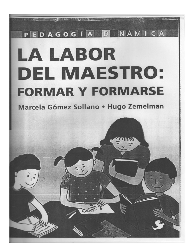 Zemelman y Gomez-La Labor Del Maestro | PDF