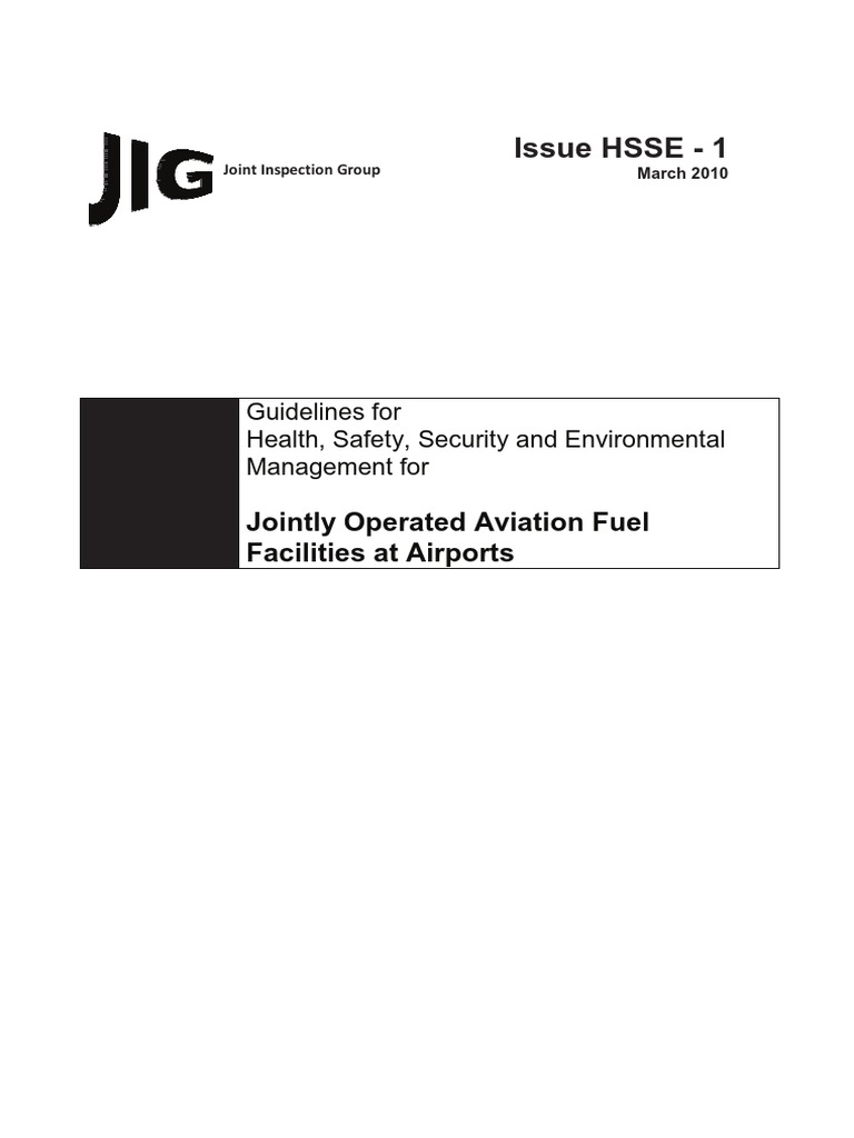 Issue HSSE - 1: Jointly Operated Aviation Fuel Facilities at Airports ...