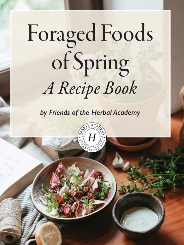 Foraged Foods of Spring: A Recipe Book | PDF | Pasta | Garlic