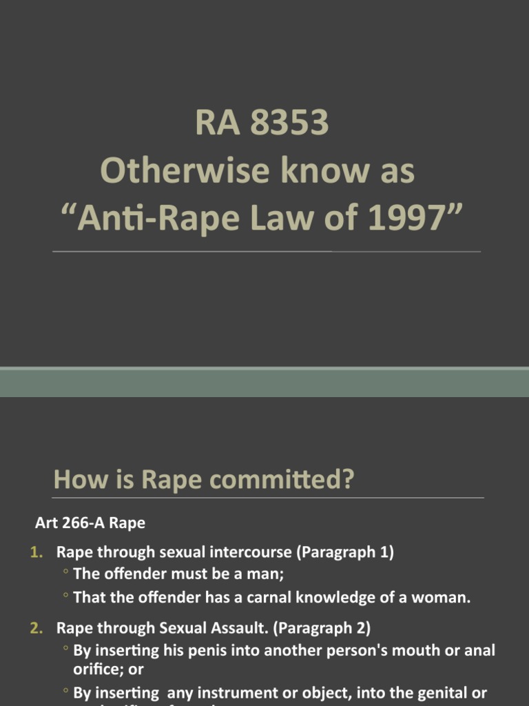 RA 8353 Otherwise Know As "Anti-Rape Law of 1997" | PDF | Rape | Sexual ...