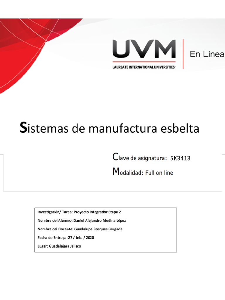 Act 8 Proyecto Integrador E2 DAML PDF | PDF | Lean Manufacturing | Economias