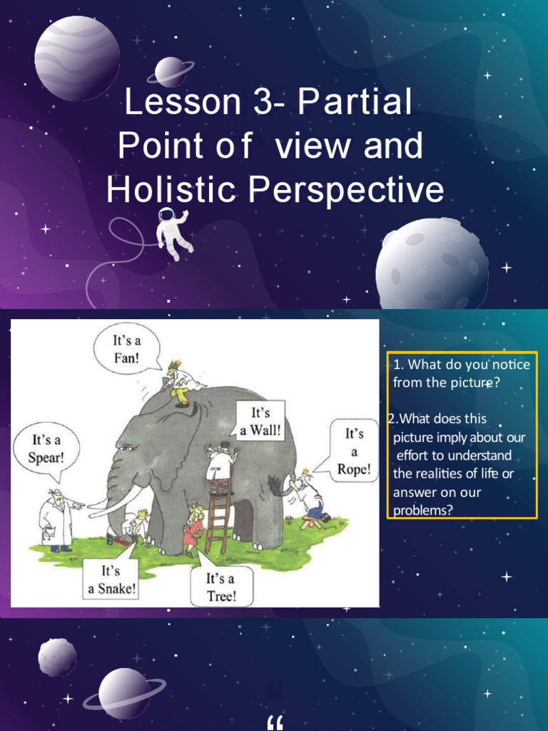 Lesson 3 - Holistic and Partial Perspectives - For Hand Outs | PDF ...