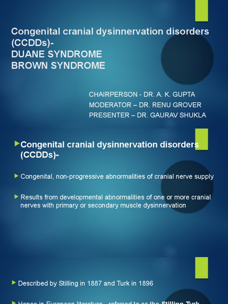 Congenital Cranial Dysinnervation Disorders (CCDDS) - Duane Syndrome ...