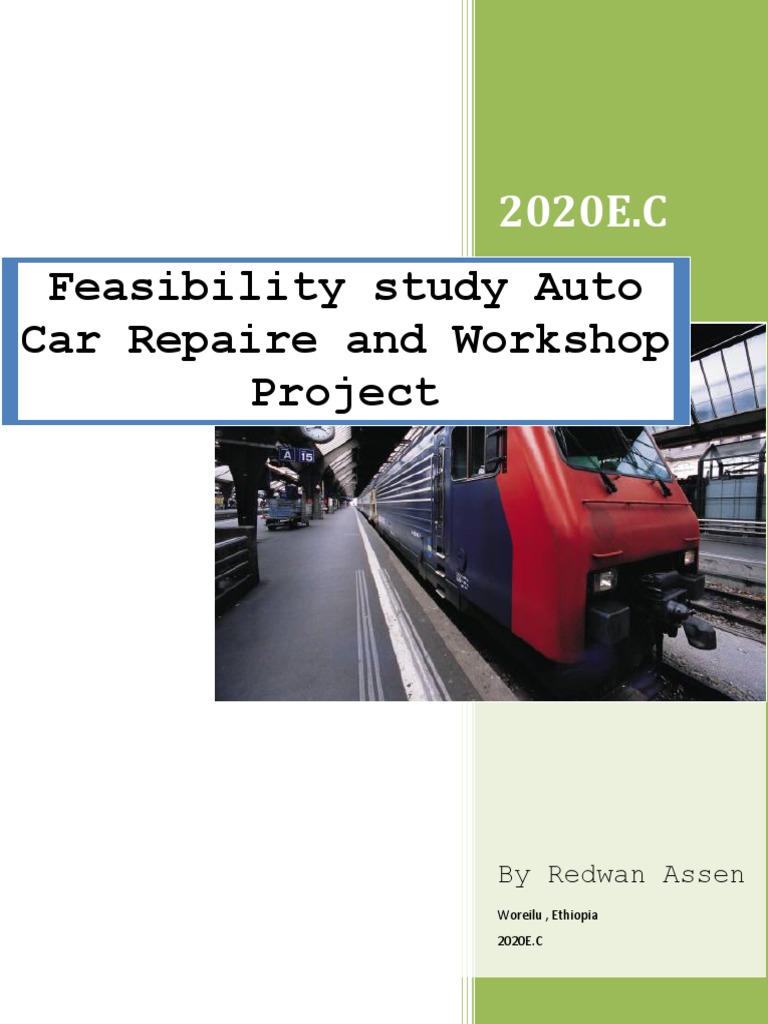 Feasibility Study for Auto Repair Workshop | PDF | Internal Rate Of ...