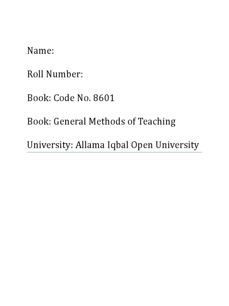 Name: Roll Number: Book: Code No. 8601 Book: General Methods of ...