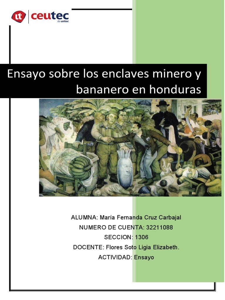 Ensayo Sobre Los Enclaves Minero y Bananero en Honduras2.2 | PDF ...