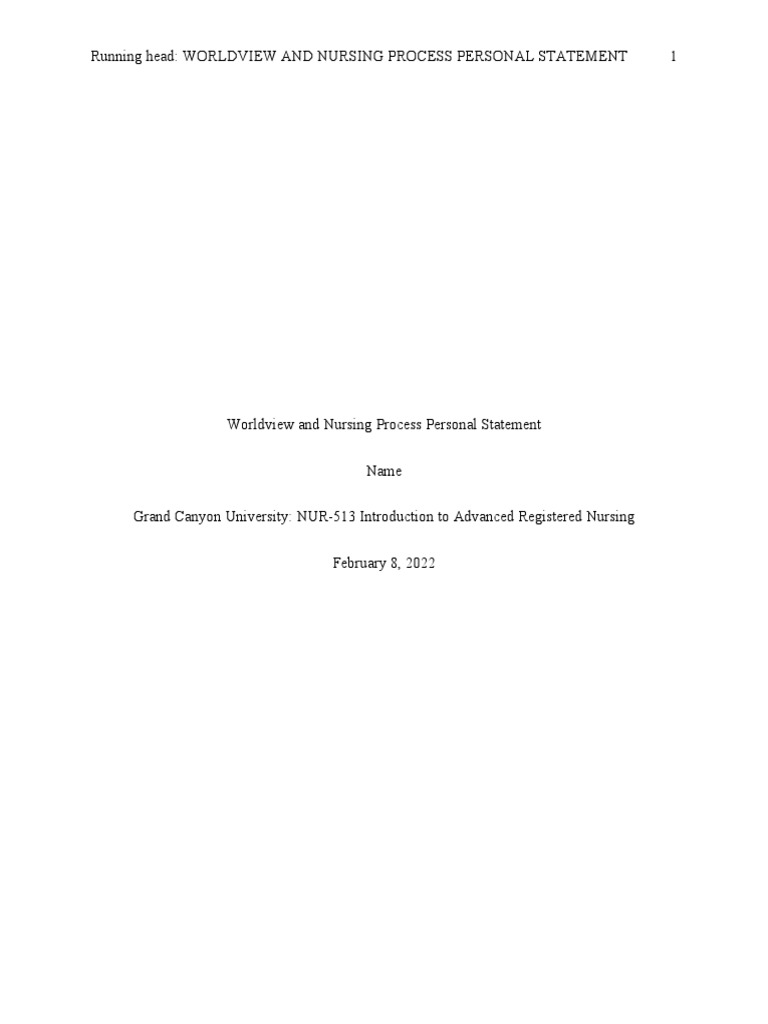 Worldview and Nursing Process Personal Statement | PDF | Nursing ...