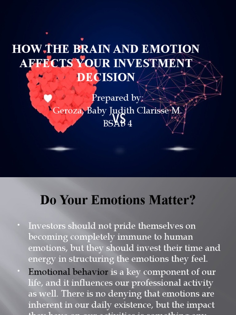How The Brain and Emotion Affects Your Investment | PDF | Stocks | Emotions