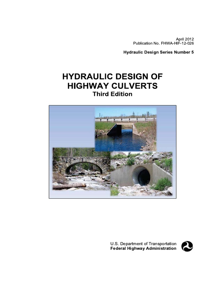 Hydraulic Design of Highway Culverts - HDS-5 - Third Edition | PDF Hydraulic Design of Highway Culverts - HDS-5 - Third Edition | PDF