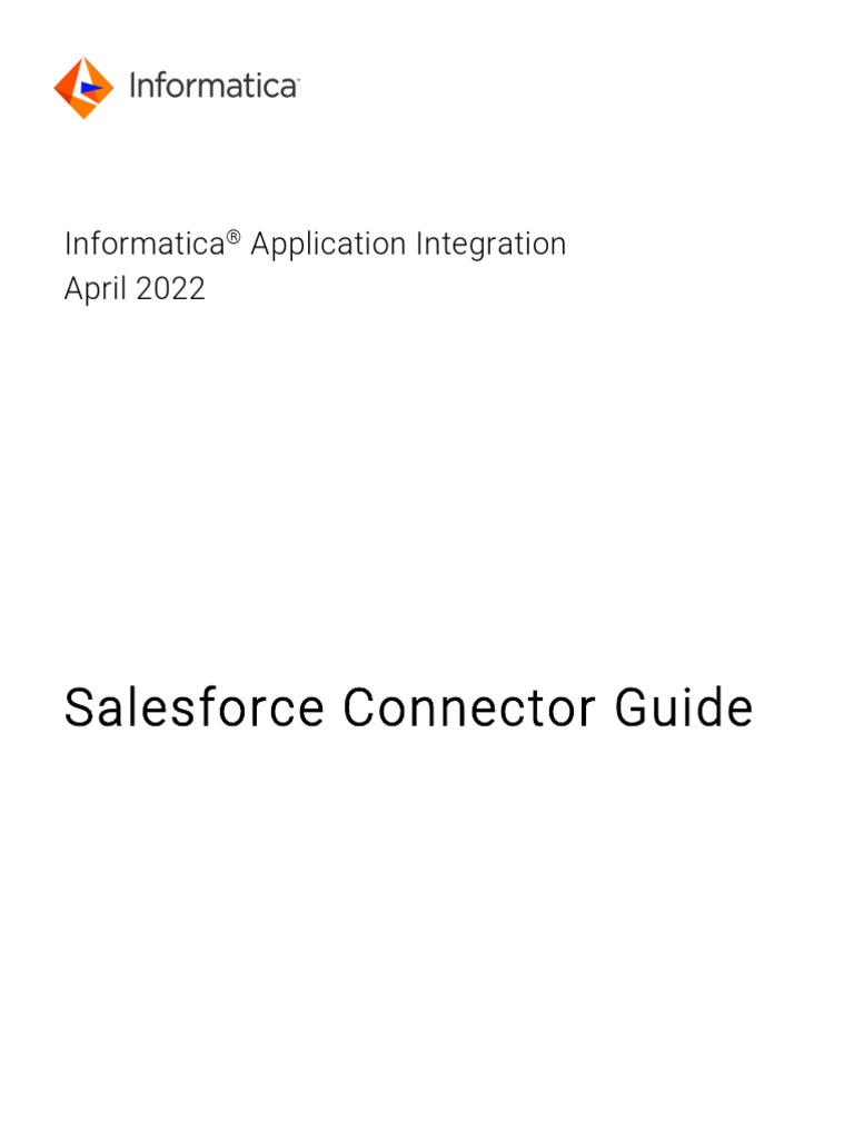 Salesforce Connector Guide Informatica Application Integration April 2022 Pdf Metadata