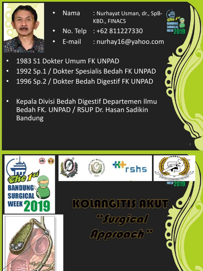 Dr. Nurhayat Usman-Hari 1 Session 2 Kolangitis Akut Bandung Surgical ...