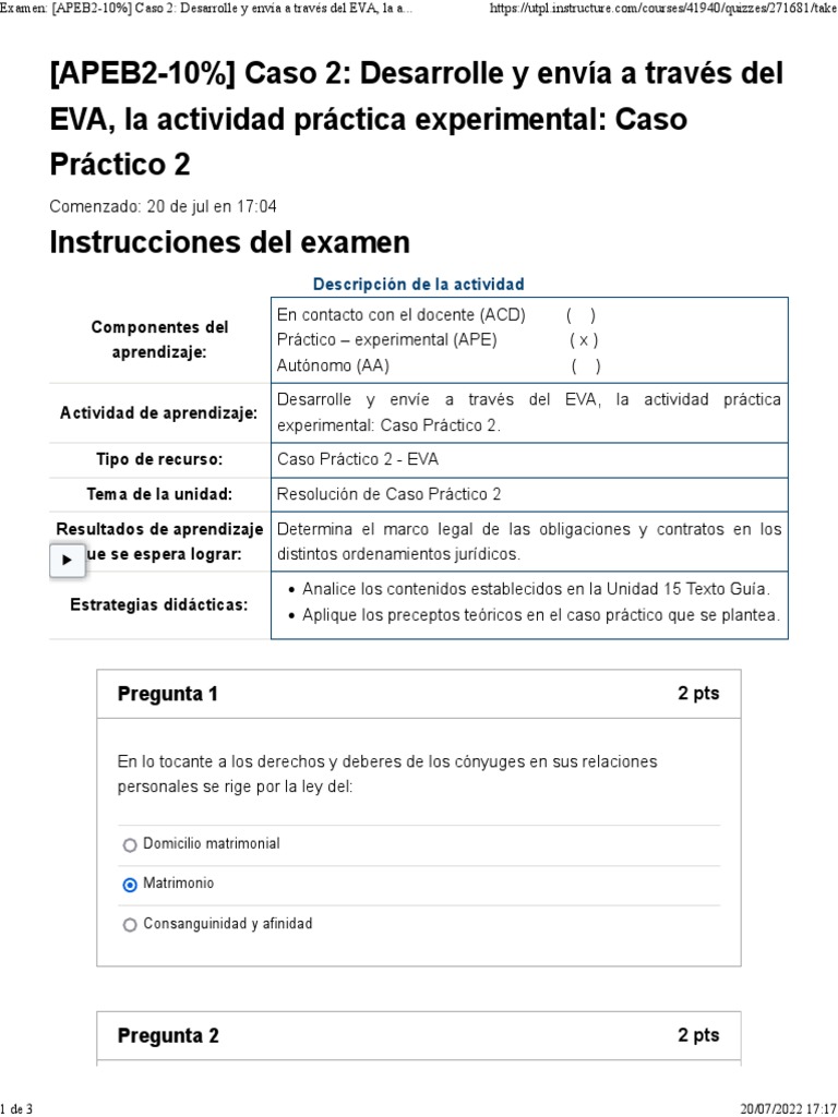 Examen (APEB2-10 - ) Caso 2 Desarrolle y Envía A Través Del EVA, La Actividad Práctica ...
