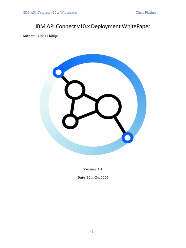 IBM APIConnect v10.x - Whitepaper - v1.4 | PDF | Cloud Computing ...