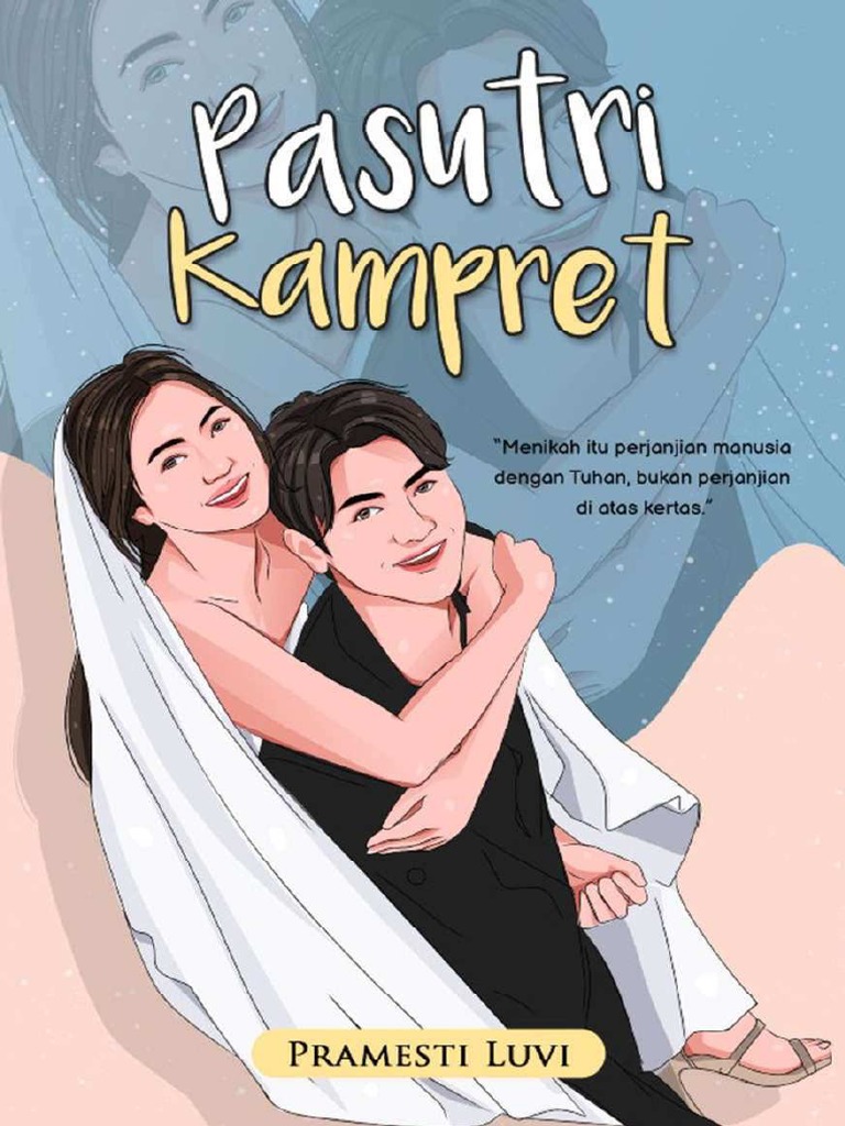 Pasutri Kampret (Pramesti Luvi) | PDF