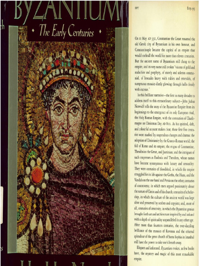 Byzantium The Early Centuries | Byzantium, Volume 1) The Early ...