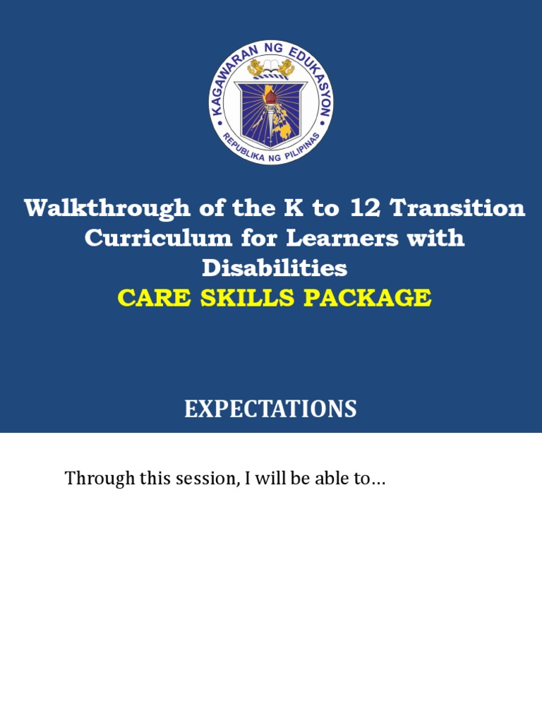 Walkthrough of The K To 12 Transition Curriculum For Learners With ...