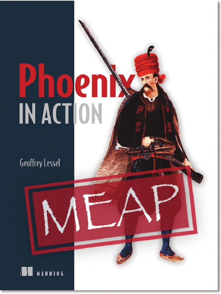 Phoenix in Action v4 | PDF | World Wide Web | Internet & Web
