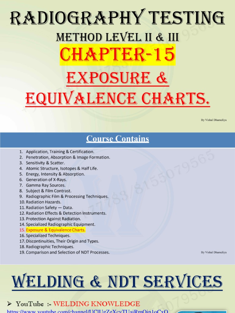 RADIOGRAPHY TEST Chapter 15 Exposure & Equivalence Charts | PDF