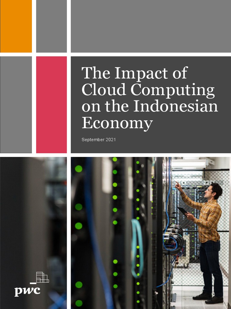 The Impact of Cloud Computing On The Indonesian Economy: September 2021 | Download Free PDF ...