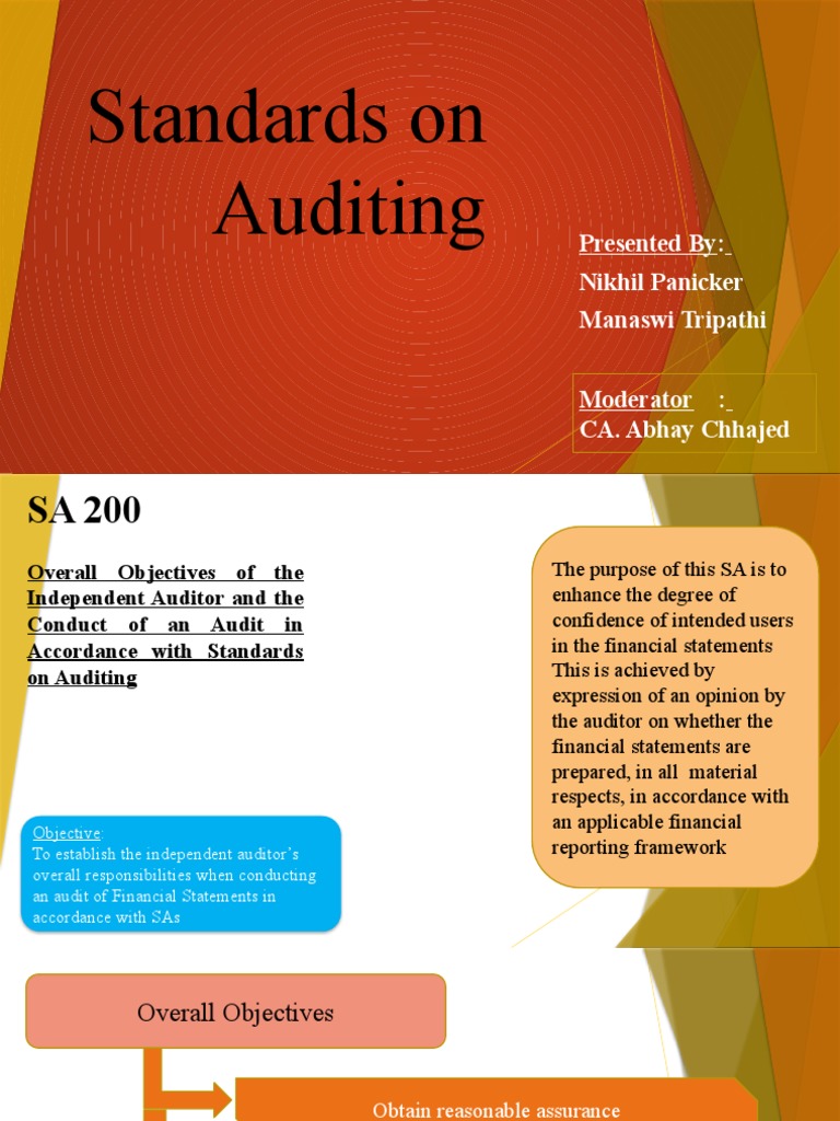 Standards On Auditing: Presented By: Nikhil Panicker Manaswi Tripathi ...