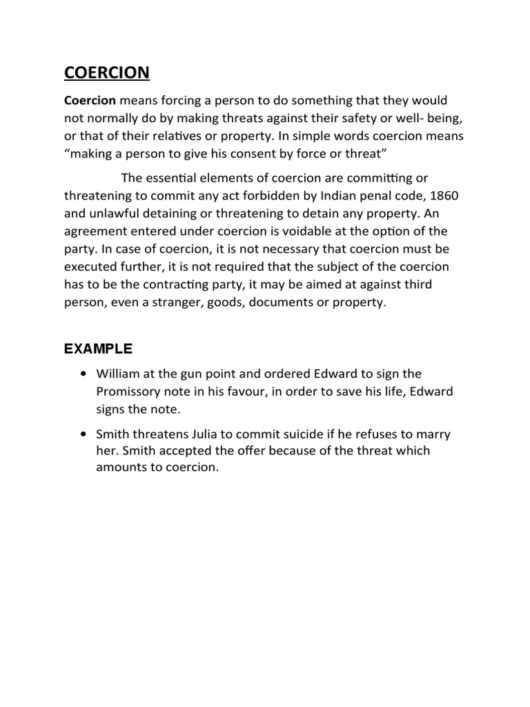 Coercion: Coercion Means Forcing A Person To Do Something That They ...