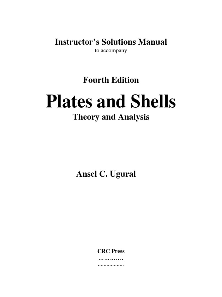 Plates and Shells: Instructor's Solutions Manual | PDF | Stress ...