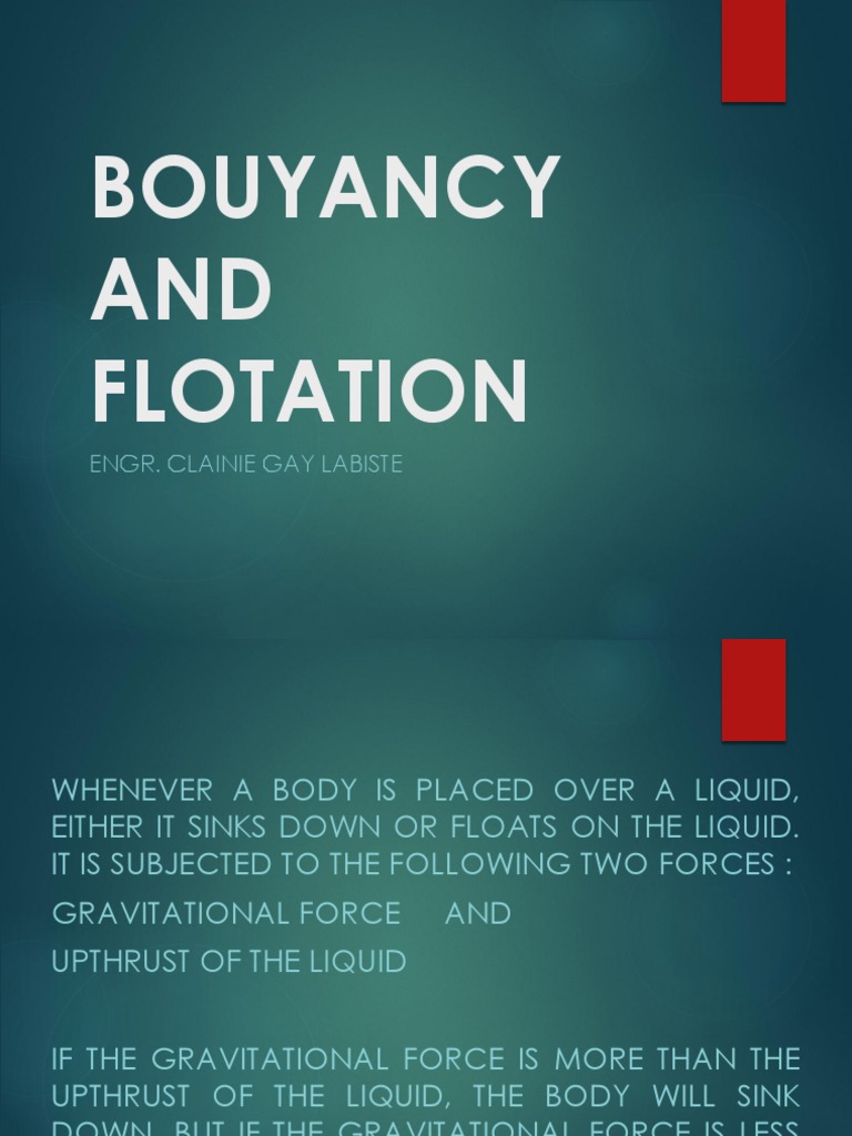 Bouyancy AND Flotation: Engr. Clainie Gay Labiste | PDF | Buoyancy ...