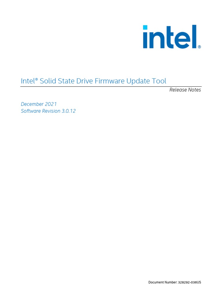 Intel® Solid State Drive Firmware Update Tool: December 2021 Software ...